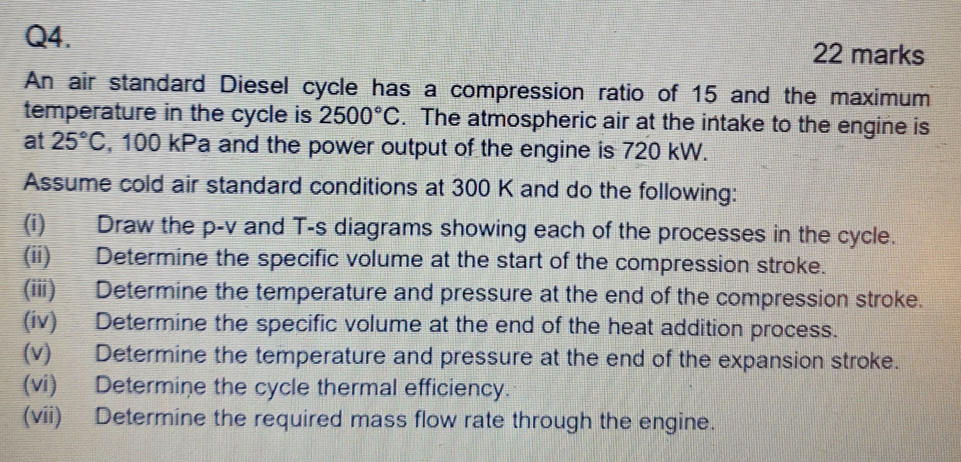 Solved An air standard Diesel cycle has a compression ratio | Chegg.com