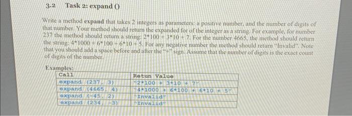 Solved Write a method expand that takes 2 integers as | Chegg.com