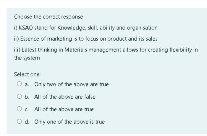 Solved Choose the correct response i) KSAO stand for | Chegg.com