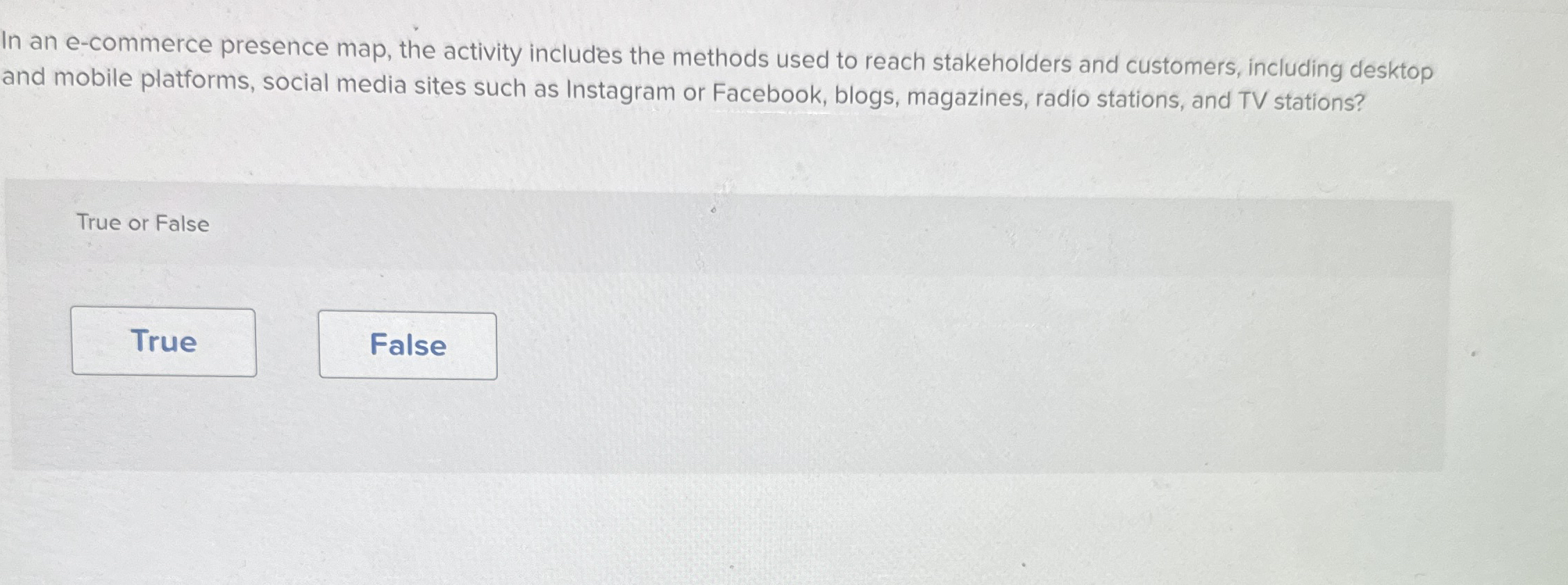 Solved In an e-commerce presence map, the activity includes | Chegg.com