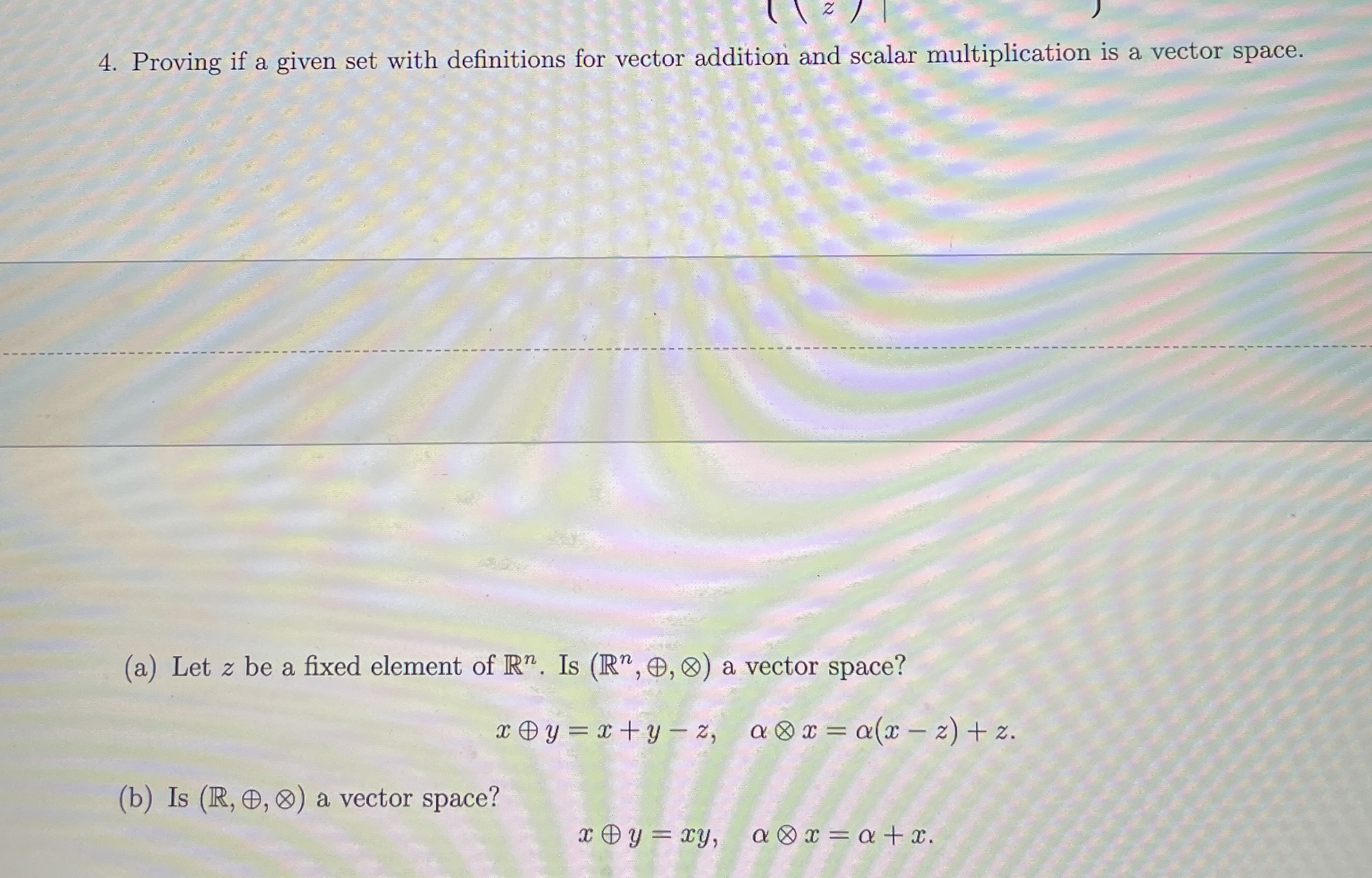 Solved Proving if a given set with definitions for vector | Chegg.com