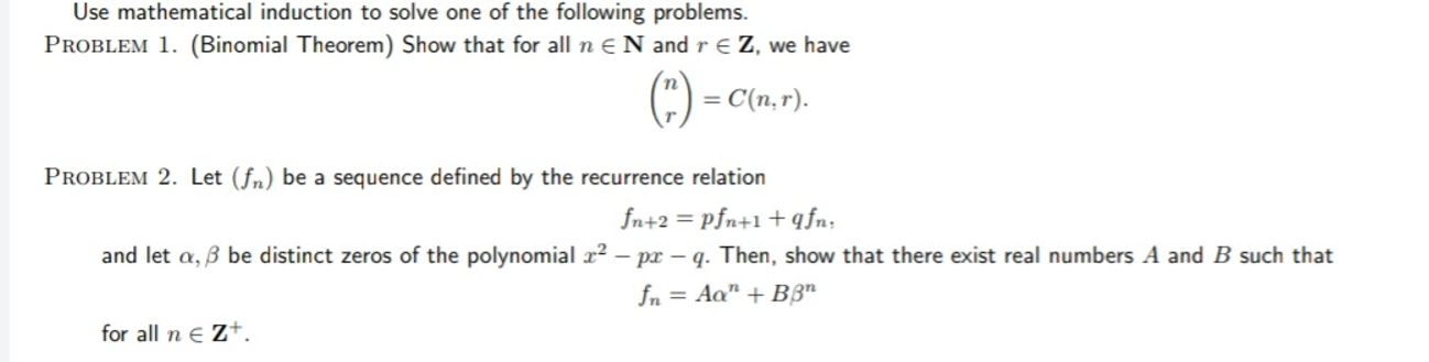 Solved Use mathematical induction to solve one of the | Chegg.com