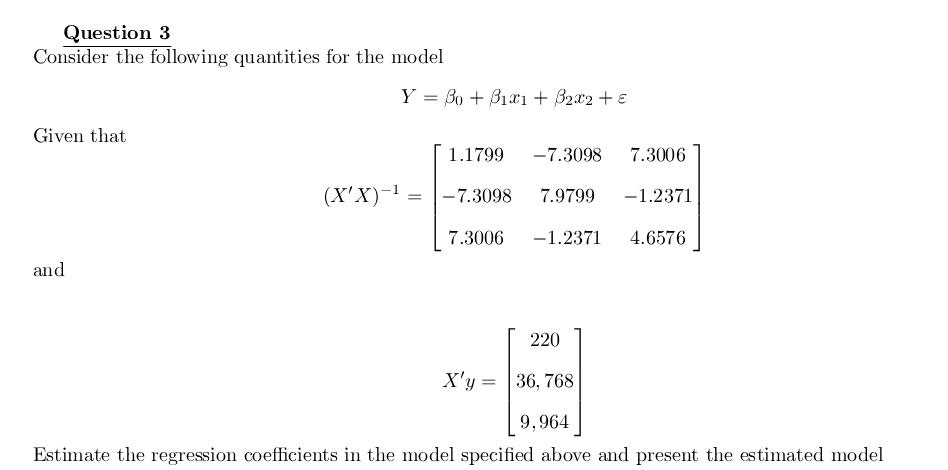 Solved Question 3Consider the following quantities for the | Chegg.com