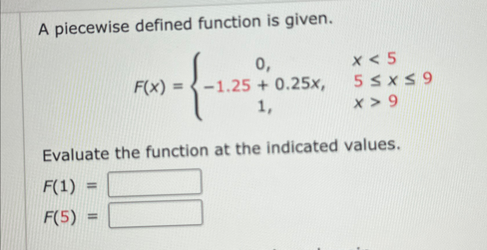 Solved A piecewise defined function is | Chegg.com