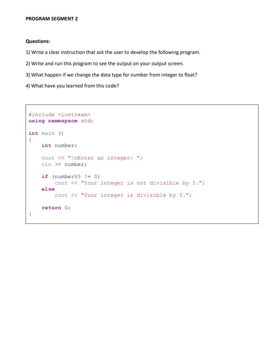 Solved PROGRAM SEGMENT 2 Questions: 1) Write a clear | Chegg.com