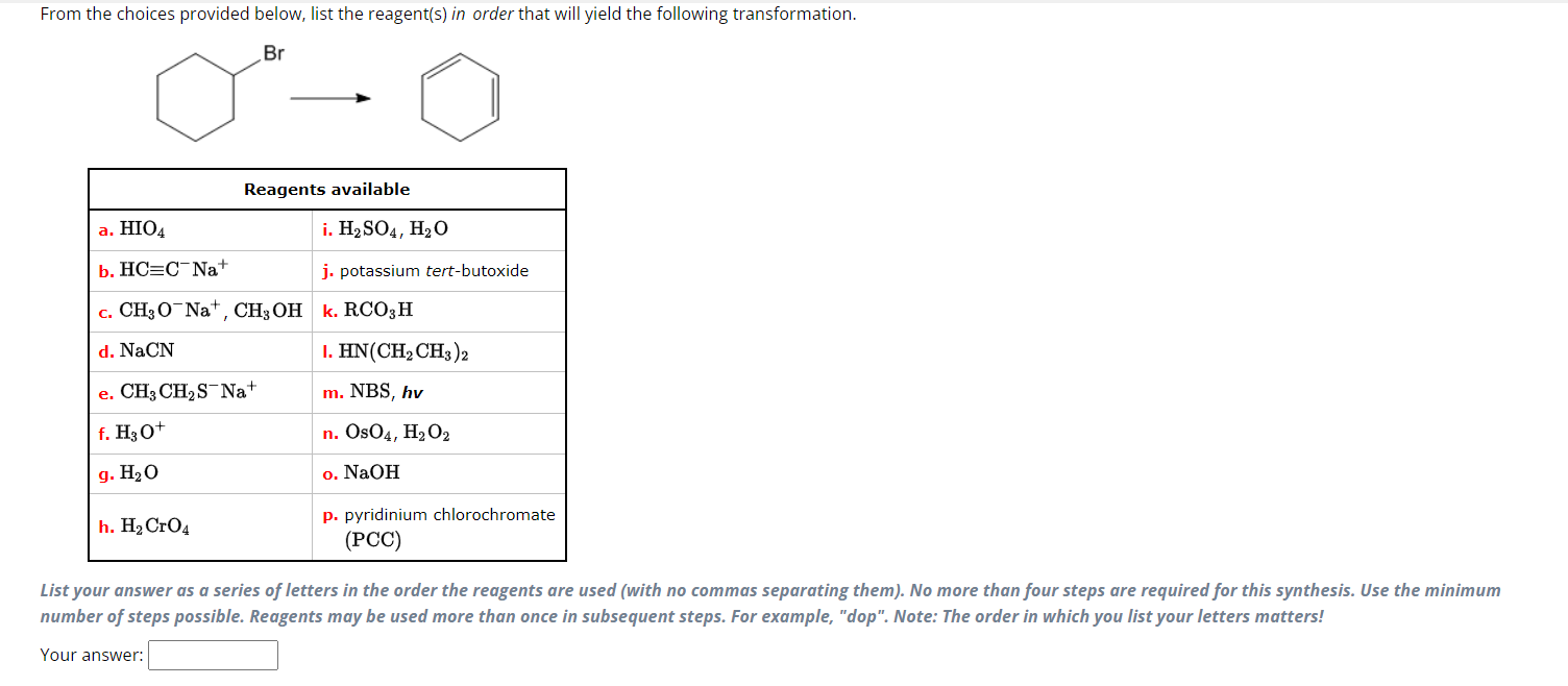 Solved From the choices provided below, list the reagent(s) | Chegg.com