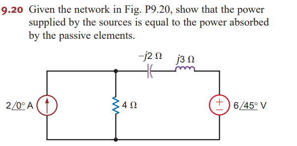 Solved 9.20 ﻿Given the network in Fig. P9.20, ﻿show that the | Chegg.com