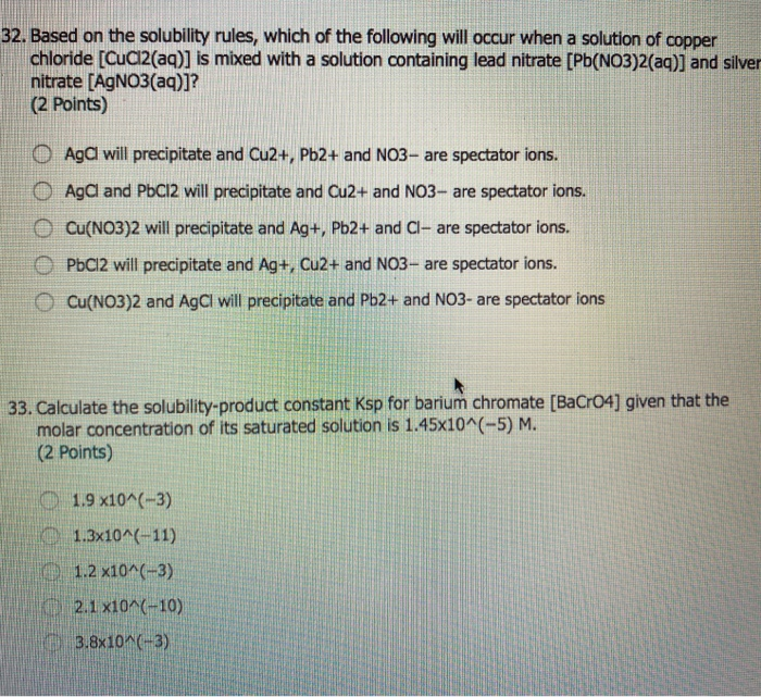 Solved 32. Based on the solubility rules, which of the | Chegg.com