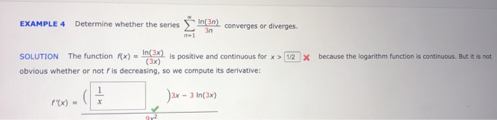 Solved EXAMPLE 4 Determine whether the series In(3n) 3n | Chegg.com