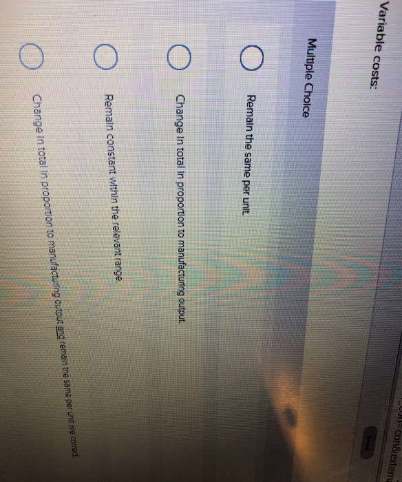 Solved WIEcon&externa Variable costs: Multiple Choice Remain | Chegg.com