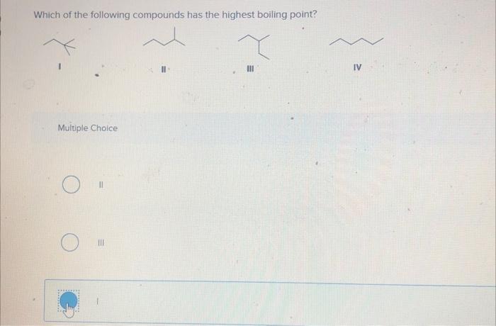 Solved Which of the following compounds has the highest | Chegg.com