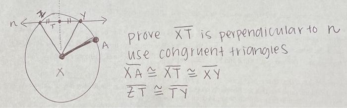 Solved Modern Geometry. Prove line XT is perpenducular to | Chegg.com
