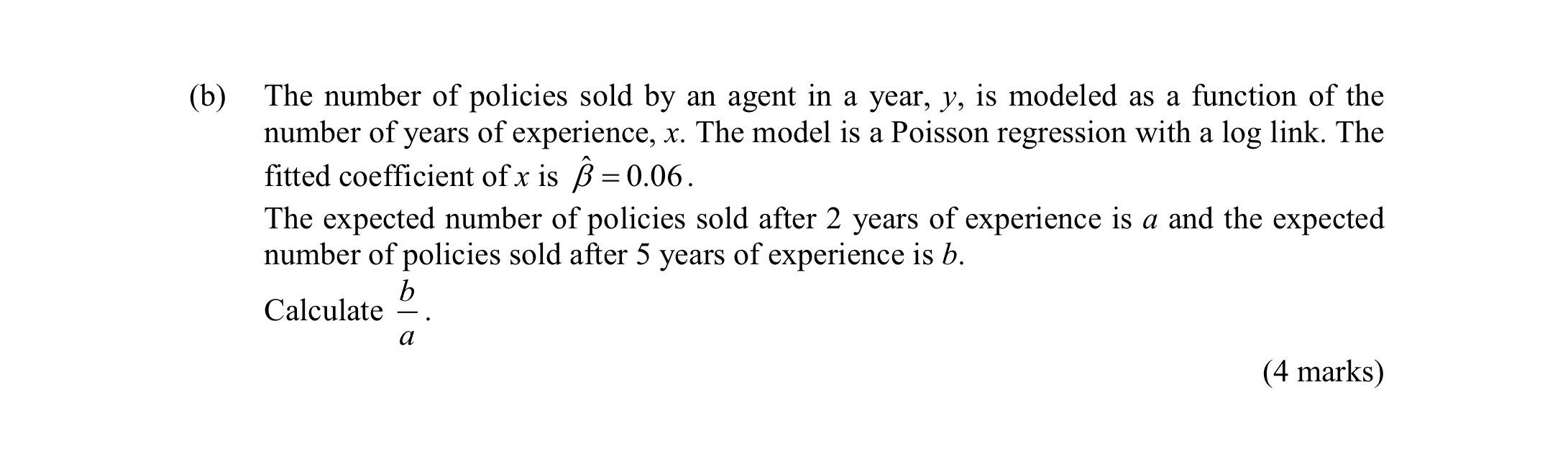 Solved (b) ﻿The number of policies sold by an agent in a | Chegg.com