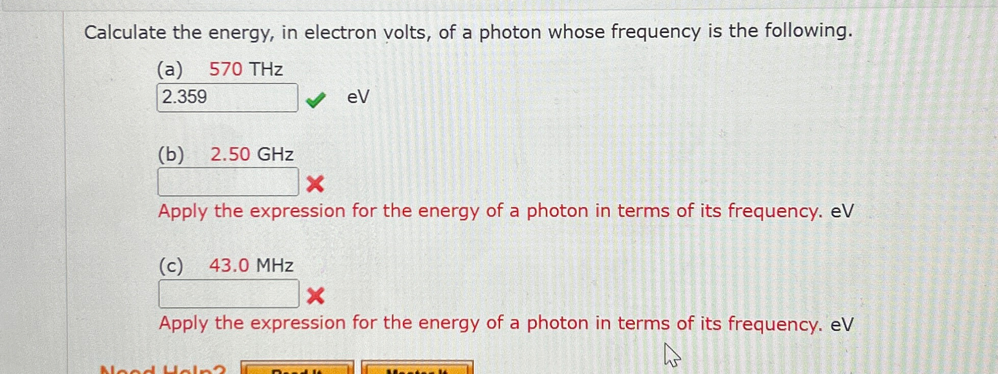 Solved Calculate the energy, in electron volts, of a photon | Chegg.com