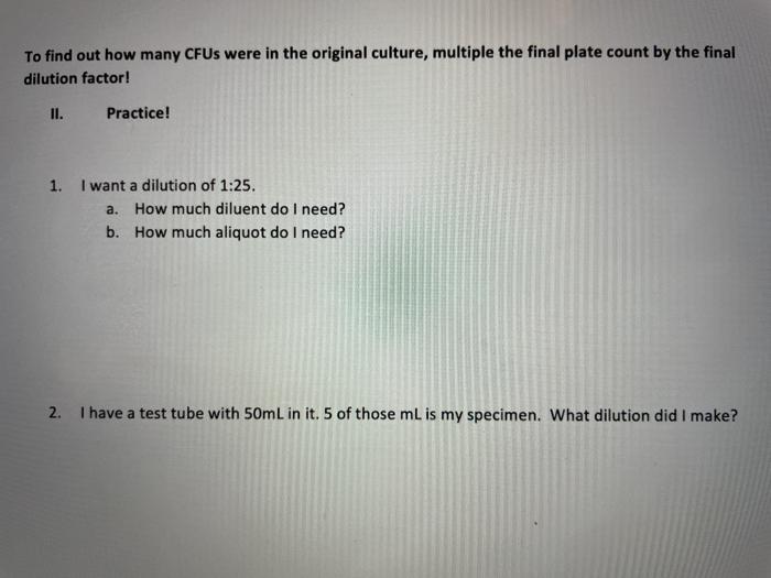 Solved Microbiology Serial Dilutions Worksheet 1. How to do | Chegg.com