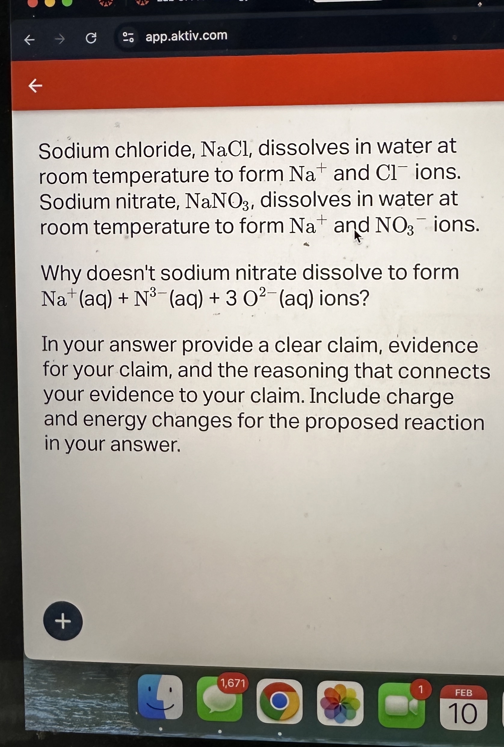 Solved Sodium chloride, NaCl , ﻿dissolves in ﻿water atroom | Chegg.com