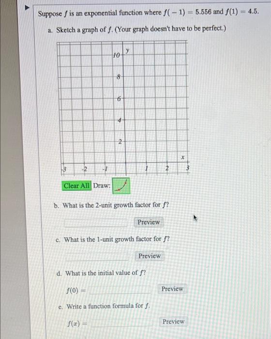 Solved Suppose f is an exponential function where | Chegg.com