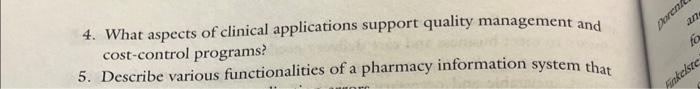Solved 4. What aspects of clinical applications support | Chegg.com