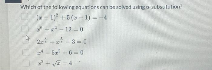 Solved Which of the following equations can be solved using | Chegg.com
