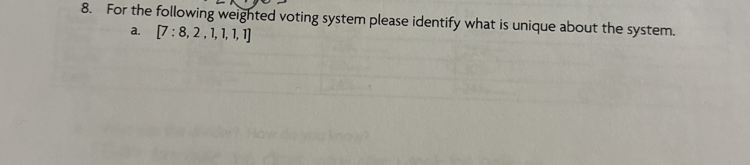 Solved For the following weighted voting system please | Chegg.com