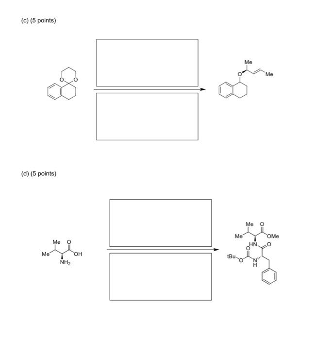 Solved 3. (29 points) Provide the necessary reagents to | Chegg.com