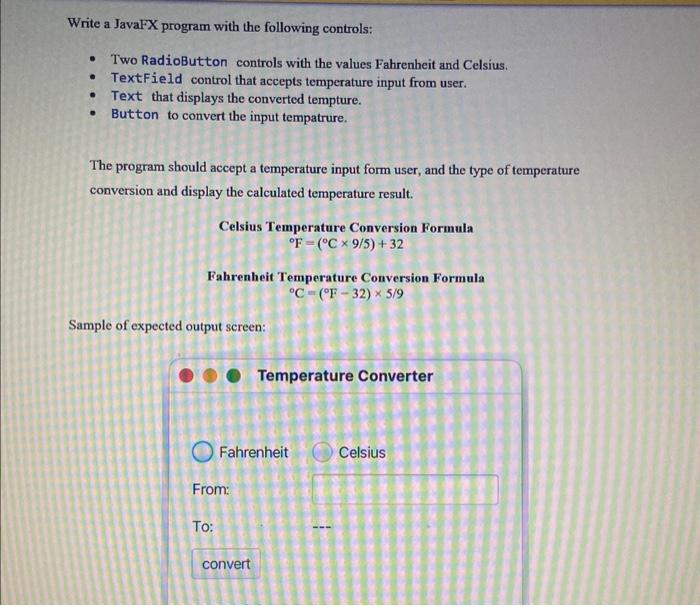 Solved The program should accept a temperature input form | Chegg.com