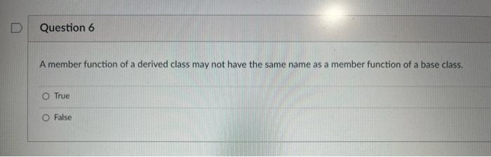 Solved The base class access specification can be viewed as | Chegg.com