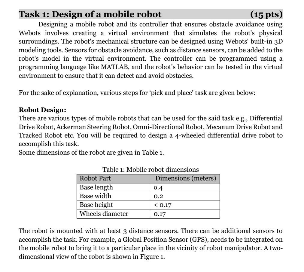 Task 1: Design of a mobile robot (15 pts) Designing a | Chegg.com