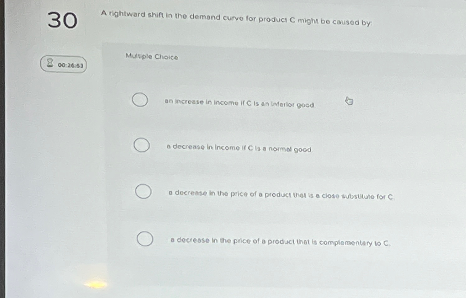 Solved 30A rightward shift in the demand curvo for product C | Chegg.com