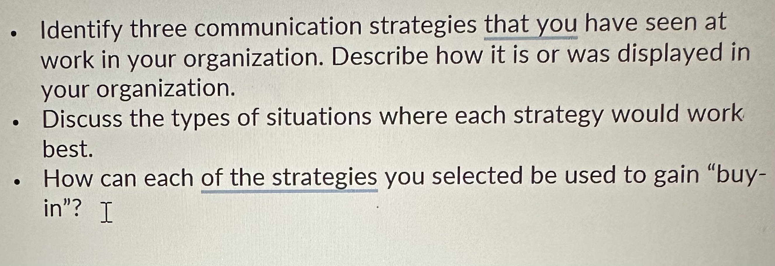 Solved Identify three communication strategies that you have | Chegg.com