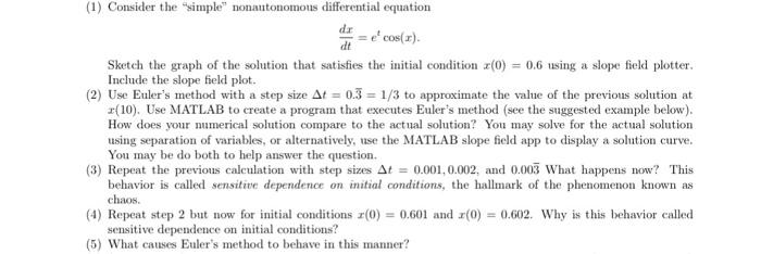 Solved (1) Consider the "simple" nonautonomous differential | Chegg.com