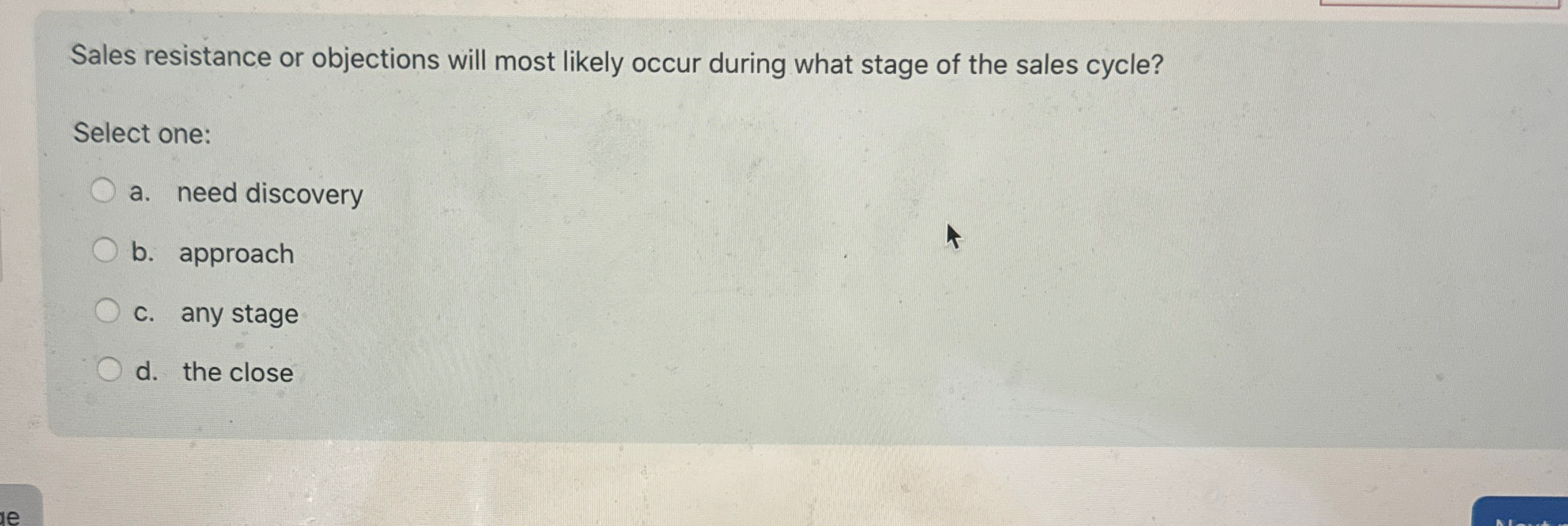 Solved Sales resistance or objections will most likely occur | Chegg.com