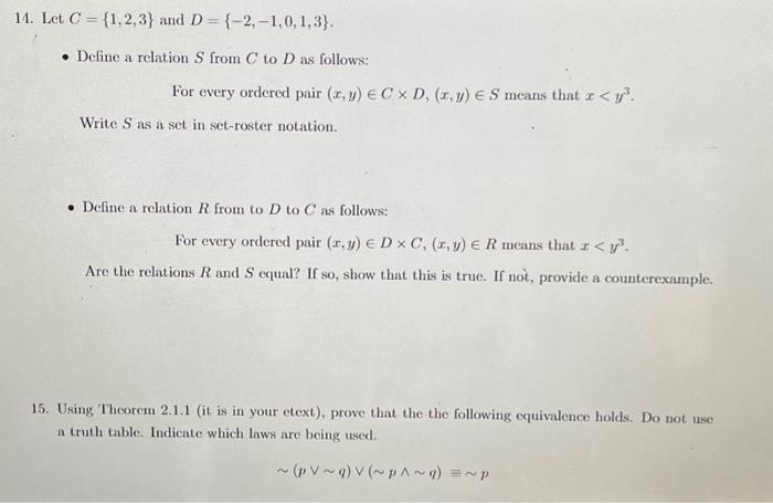Solved Let C={1,2,3} and D={−2,−1,0,1,3}. - Define a | Chegg.com