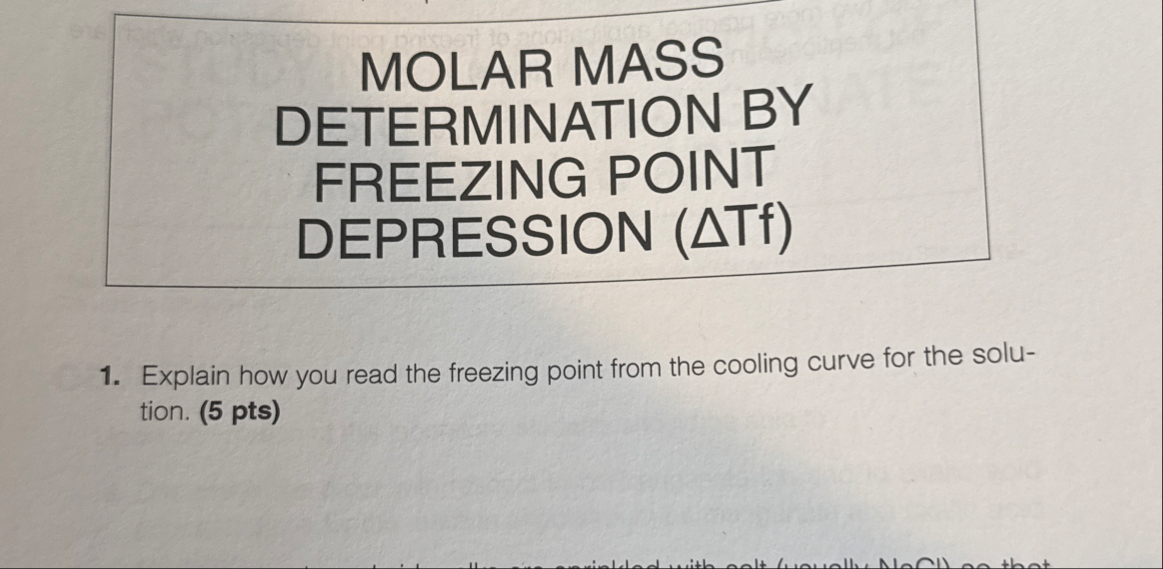 Solved MOLAR MASSDETERMINATION BY FREEZING POINT DEPRESSION | Chegg.com