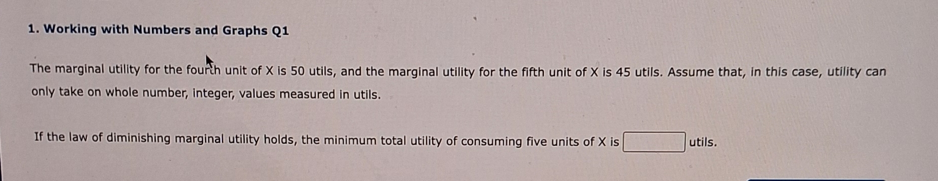 Working with Numbers and Graphs Q1The marginal | Chegg.com