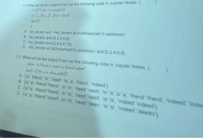 1.4 What will be the output if we run the following | Chegg.com