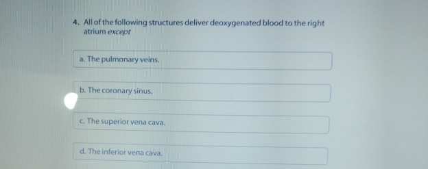 Solved All of the following structures deliver deoxygenated | Chegg.com