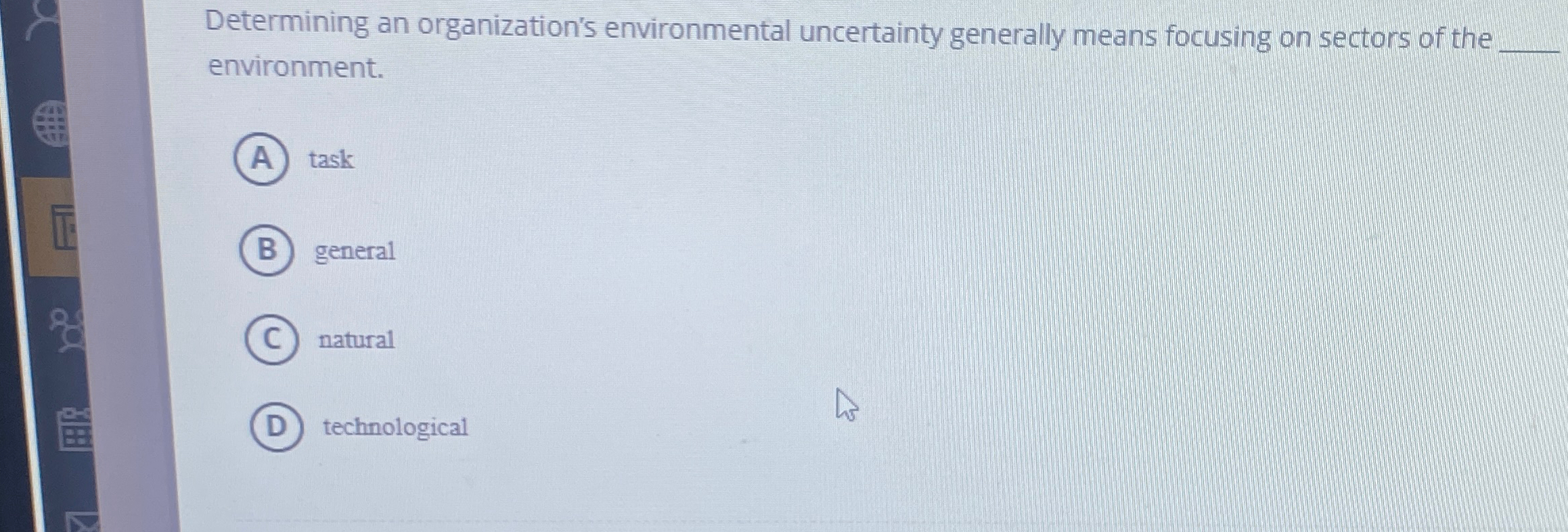 Solved Determining an organization's environmental | Chegg.com