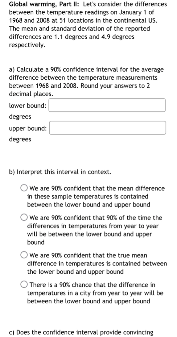 Solved Global warming, Part II: Let's consider the | Chegg.com