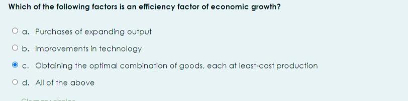 Solved Which of the following factors is an efficiency | Chegg.com