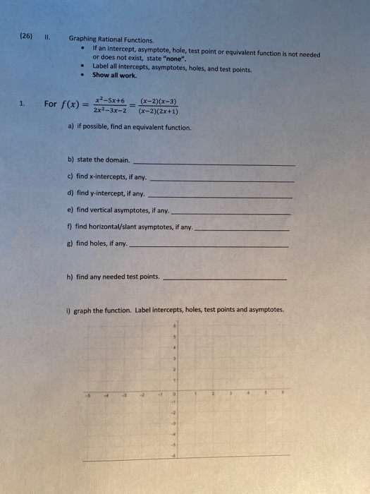 Solved (26) II. Graphing Rational Functions. If an | Chegg.com