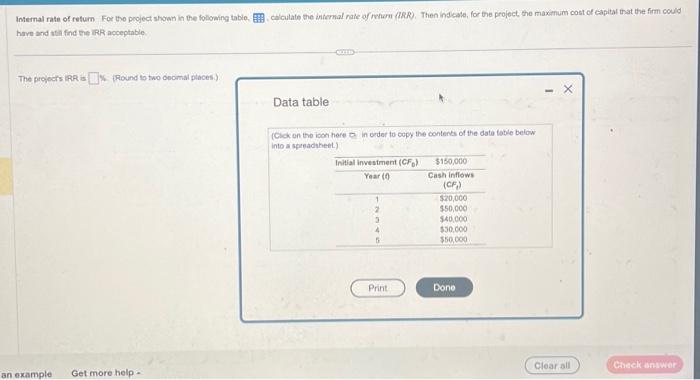 Solved have and stil find the IRR acceptable The projocts | Chegg.com