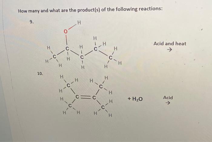 Solved How many and what are the product(s) of the following | Chegg.com