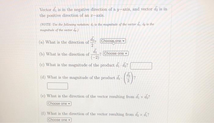 Solved Vector d1 is in the negative direction of a y-axis, | Chegg.com