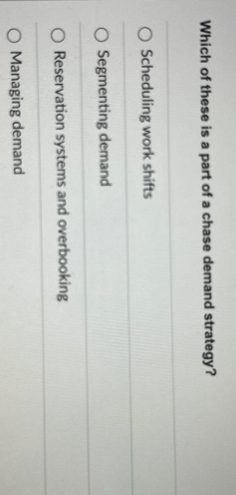 Solved Which of these is a part of a chase demand | Chegg.com