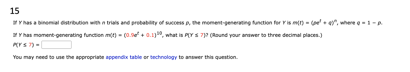 Solved 15If Y ﻿has a binomial distribution with n ﻿trials | Chegg.com
