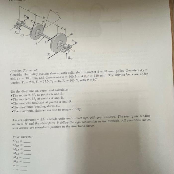 Solved Problem Statement: Consider the pulley system shown, | Chegg.com