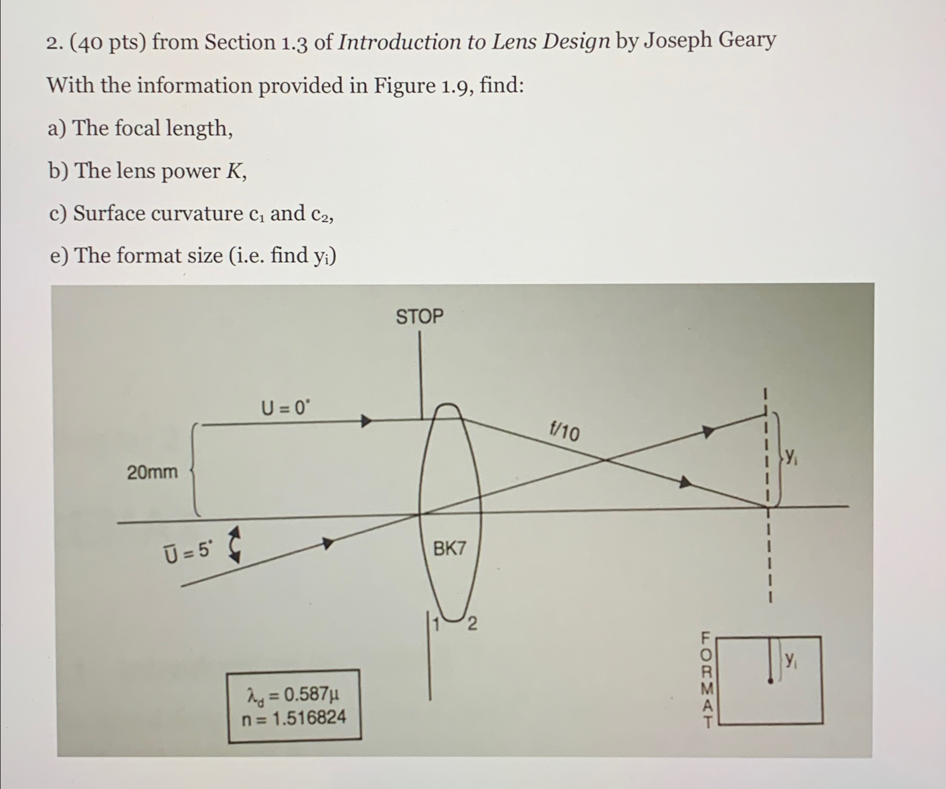 Solved (40 pts) from Section 1.3 of Introduction to Lens | Chegg.com