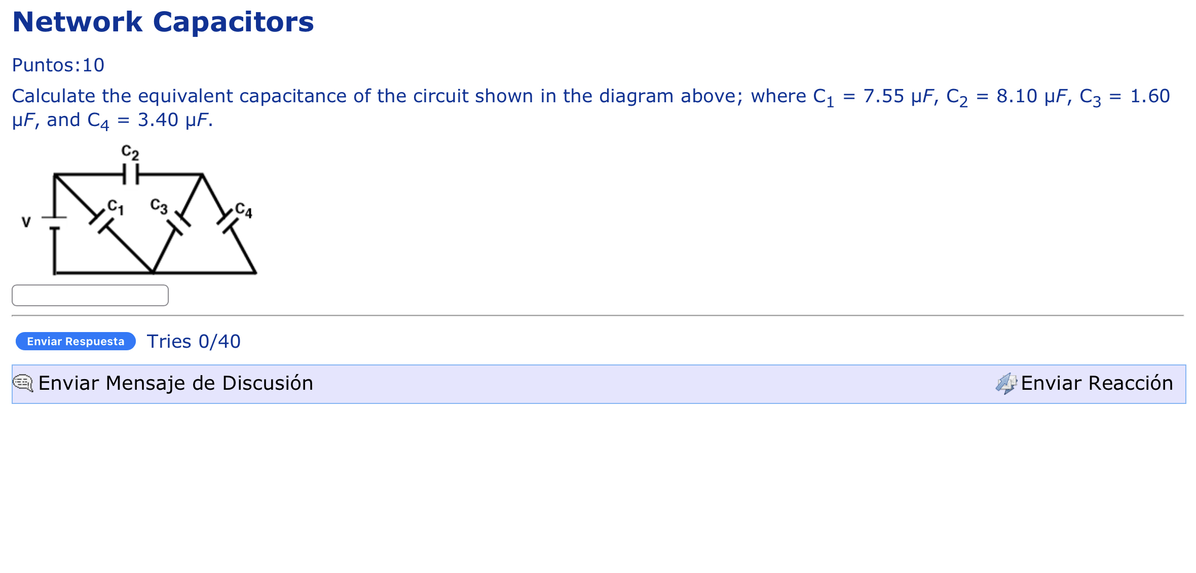 Solved Network CapacitorsPuntos:10Calculate the equivalent | Chegg.com