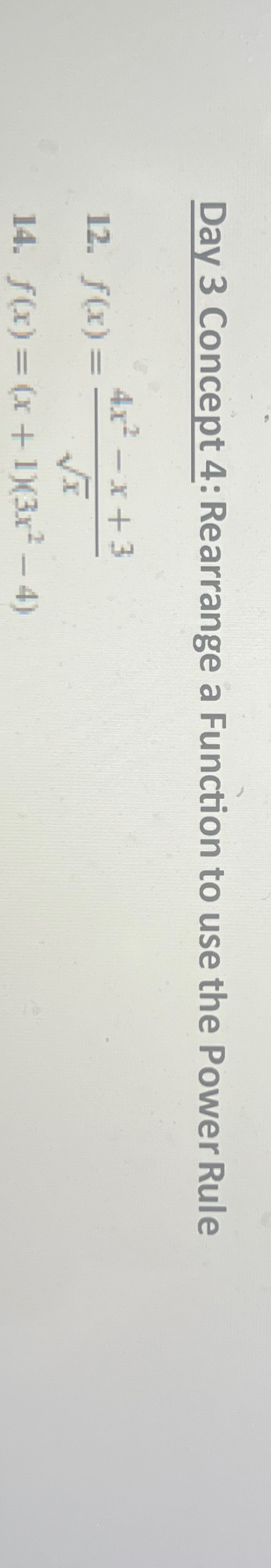Solved Day 3 ﻿Concept 4: Rearrange a Function to use the | Chegg.com